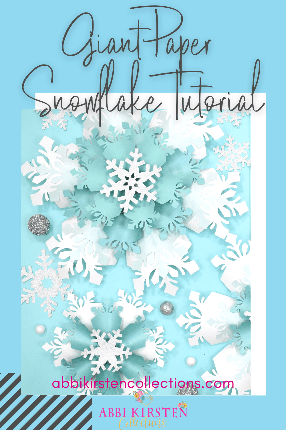 Giant Paper Snowflake Tutorial | Abbi Kirsten Collections