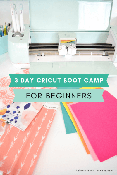 Free 3-Day Cricut Tutorials for Beginners | Abbi Kirsten Collections