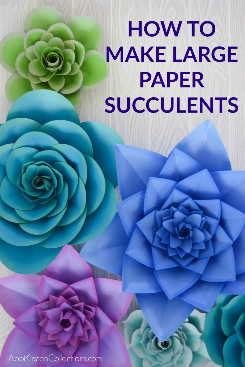 How to Make Paper Succulents - DIY Giant Paper Succulent Tutorial