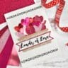 DIY Valentine's Day Card With Cricut: Loads of Love Card SVG